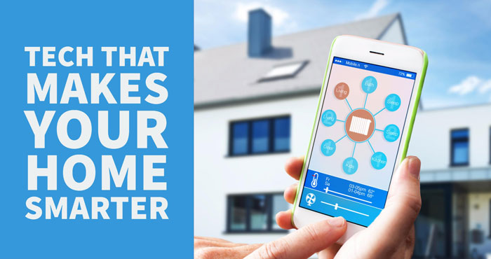 Tech That Makes Your Home Smarter - Techlicious